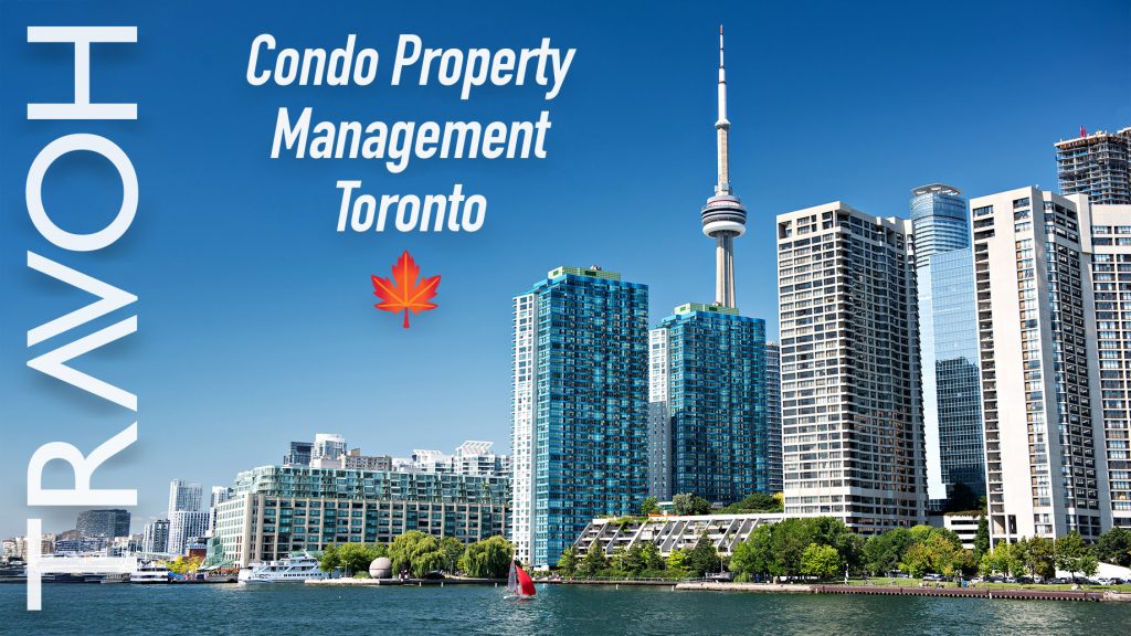Condo Property Management Toronto: The Ultimate Guide – TRAVOH